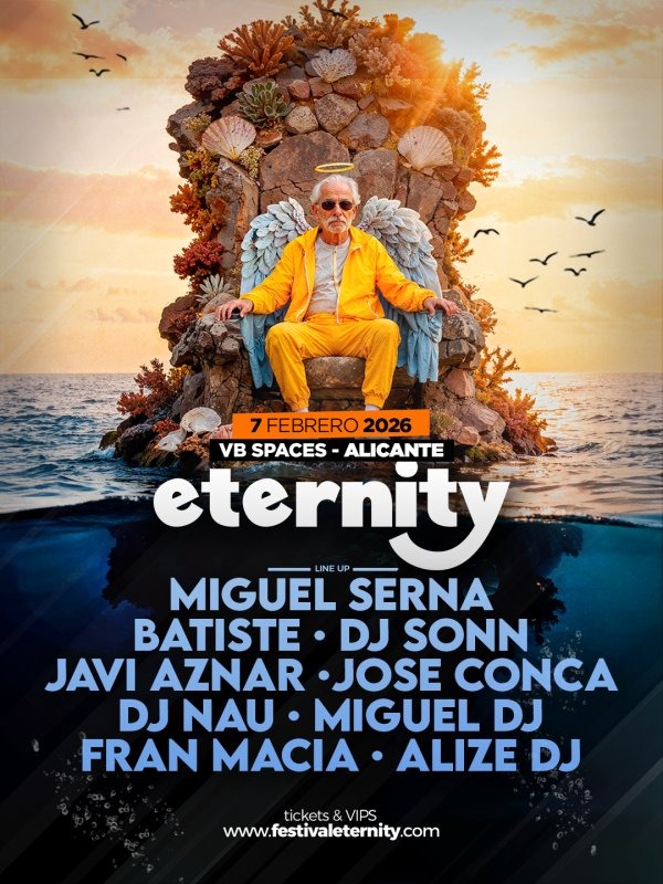 Eternity Festival 3.0 regresa a Alicante el 7 de Febrero con una gran ...